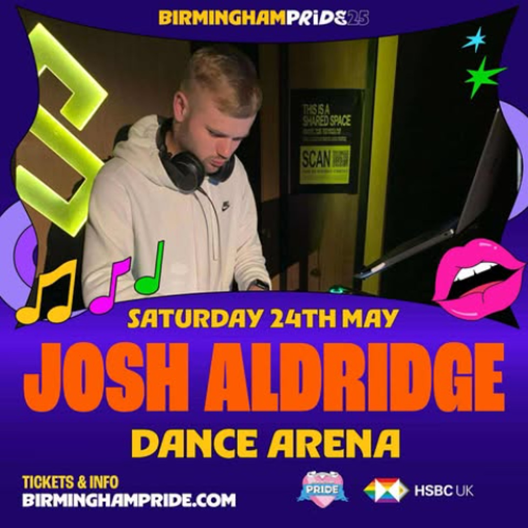 Stream JOSH ALDRIDGE @ THE BIRMINGHAM PRIDE DANCE AREA (24/05/25) by ...