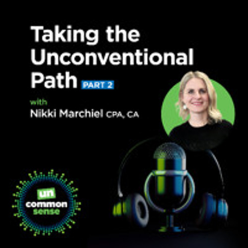 Stream episode Taking the Unconventional Path: Nikki Marchiel, Part 2 ...