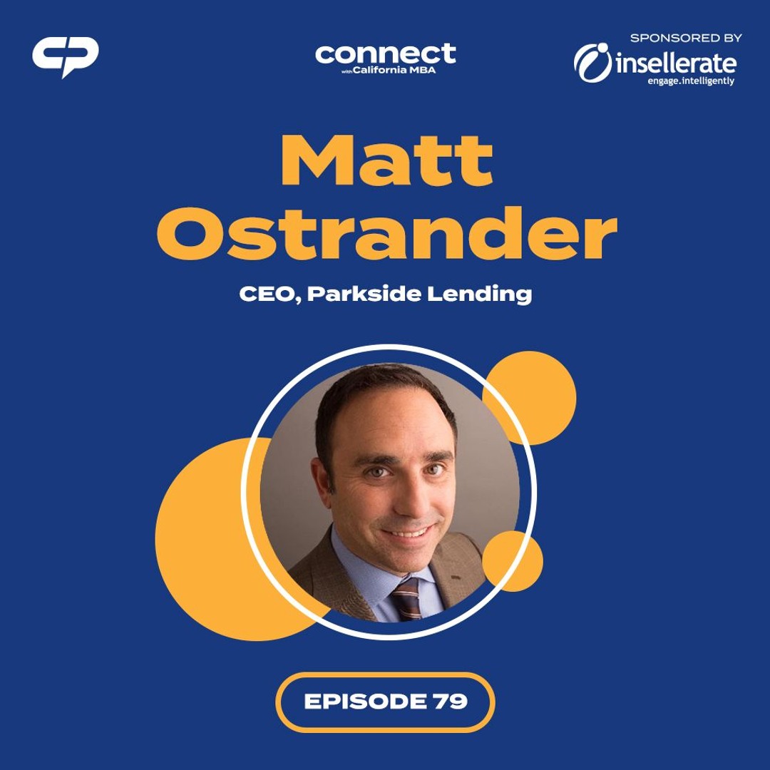 Stream Connect Episode 79 | Matt Ostrander, CEO, Parkside Lending by ...