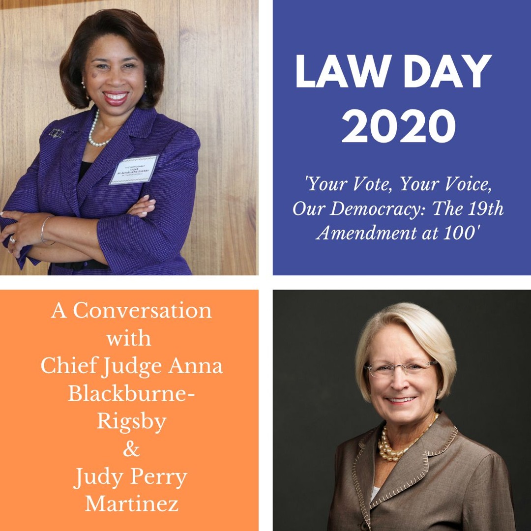 Stream episode Law Day 2020: A Conversation with Anna Blackburne-Rigsby ...
