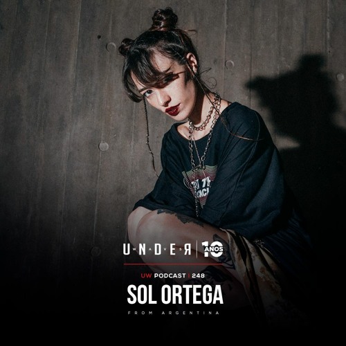 Stream Sol Ortega (ARG) @ Under Waves #248 by Under Waves | Listen online for free on SoundCloud