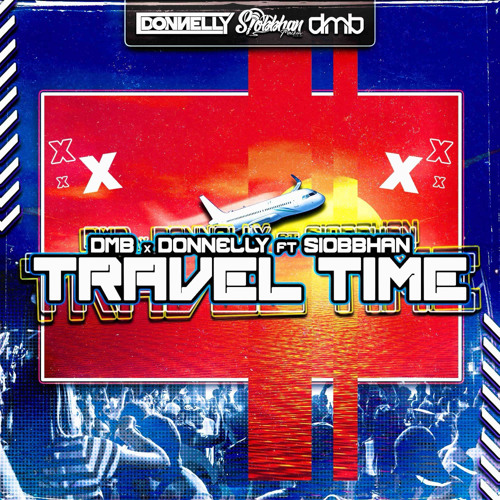 Stream DMB x Donnelly FT Siobbhan - Travel Time by Siobbhan Mackin Vocalist 🏴󠁧󠁢󠁳󠁣󠁴󠁿🎤 | Listen ...