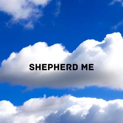 Stream Shepherd Me by The Minor Prophets | Listen online for free on ...