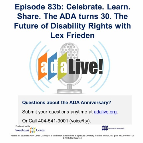 Stream Episode 83b: The ADA turns 30. The Future of Disability Rights ...