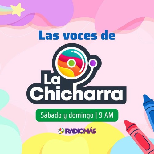 Stream episode La Chicharra - Las voces de La Chicharra 3 by RADIOMÁS ...