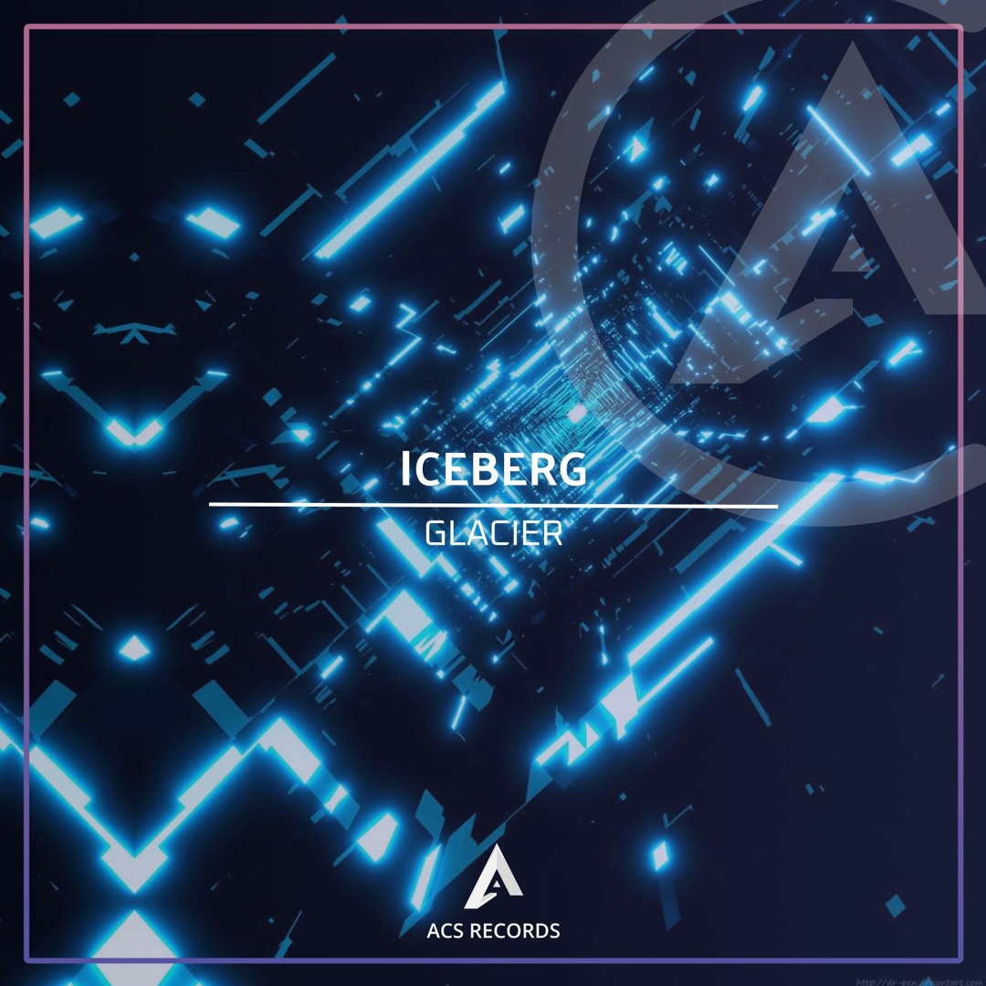 Stream Iceberg - Glacier by Aces Music & Aces Records | Listen online ...