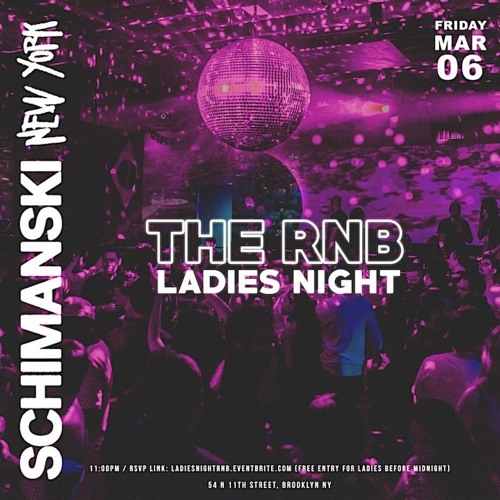 Stream The RNB Ladies Night at Schimanski's BK (Live Set) by THE NY FOX ...