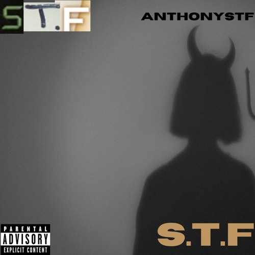 Stream AnthonySTF | Listen to S.T.F playlist online for free on SoundCloud