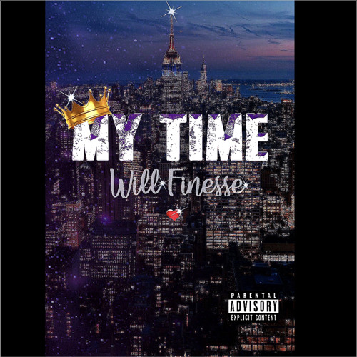 Stream My Time (Prod. Dopelord Mike) by WillFinesse | Listen online for ...