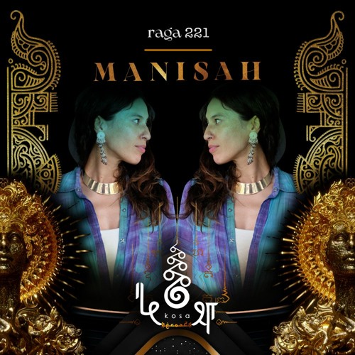 Stream rāga 221 • Manisah • MikiMiki by • kośa • | Listen online for ...