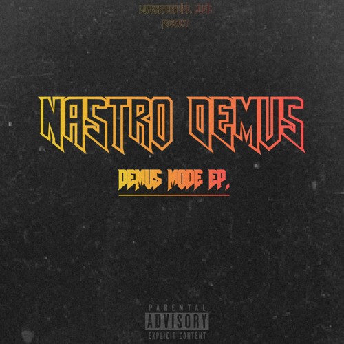 Stream Nastrodemus1 | Listen to NASTRO DEMUS - DEMUS MODE EP ( DEMO ...