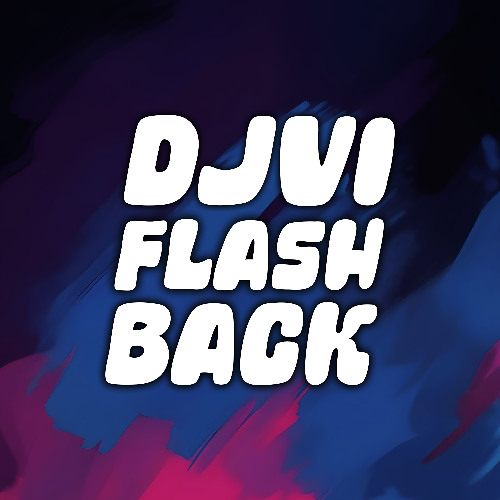 Stream DJVI - Flashback by DJVI | Listen online for free on SoundCloud