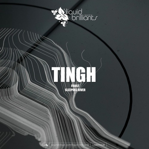 Stream Liquid Brilliants | Listen to Tingh - Frost [Liquid Brilliants ...