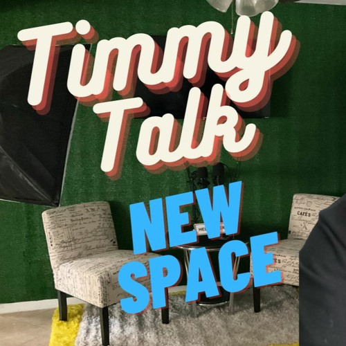 Stream episode TimmyTalk New Series Ep. 1 by Timmy Talk podcast | Listen online for free on ...