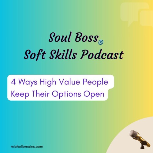 Stream episode 4 Ways High Value People Keep Their Options Open by ...