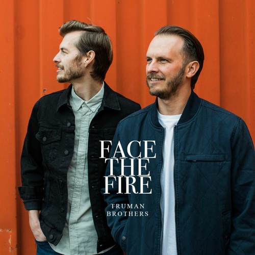 Stream SMtnRecords | Listen to Truman Brothers- Face the Fire EP ...