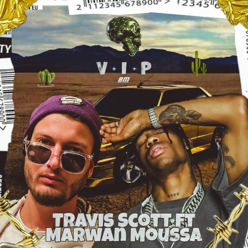 Stream Travis Scott Ft Marwan Moussa VIP Prod By LILDEEB by LILDEEB ...