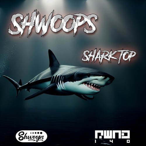 Stream Shwoops - Shark Top by Rewind140 | Listen online for free on ...