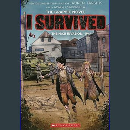 Stream $$EBOOK ⚡ I Survived the Nazi Invasion, 1944: A Graphic Novel (I ...