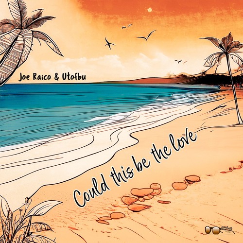 Stream Joe Raico & Utofbu - Could This Be The Love (Extended Mix) by ...