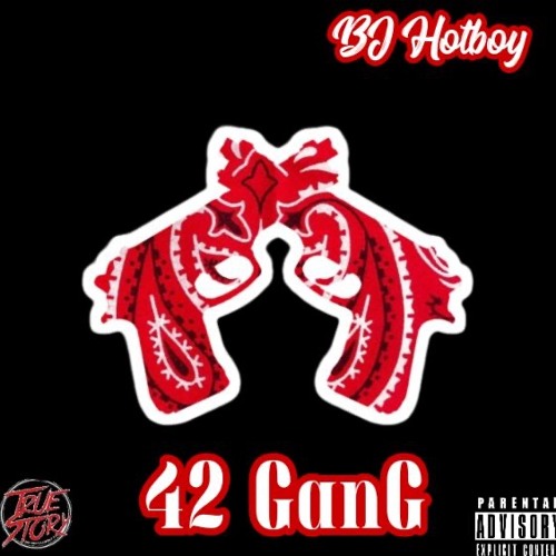 Stream BJ Hotboy | Listen to 42 GanG playlist online for free on SoundCloud