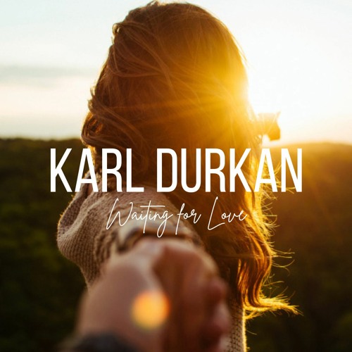 Stream Avicii - Waiting for Love (Karl Durkan Remix) by Karl Durkan ...