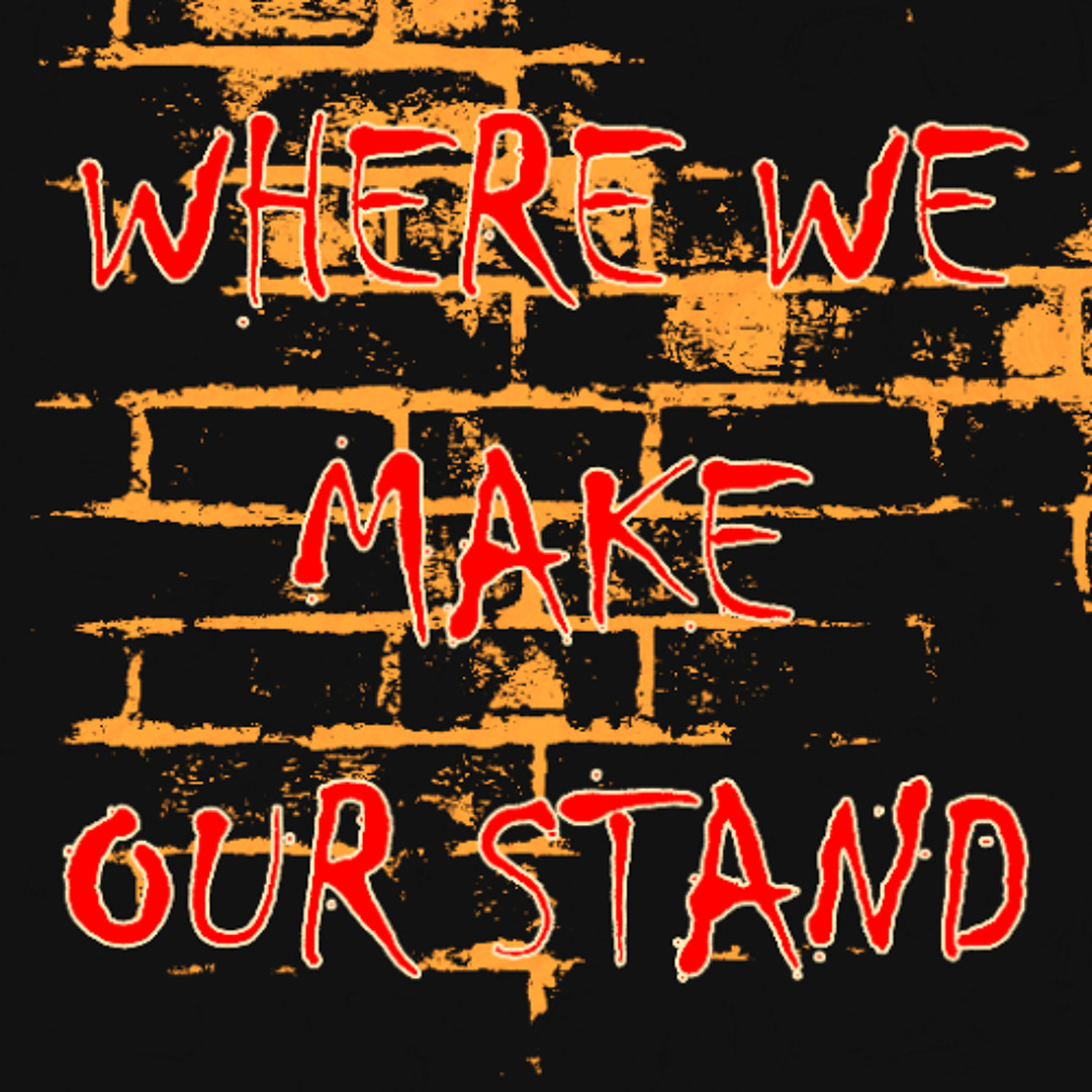 Stream Where We Make Our Stand by Stephen Terrington | Listen online ...