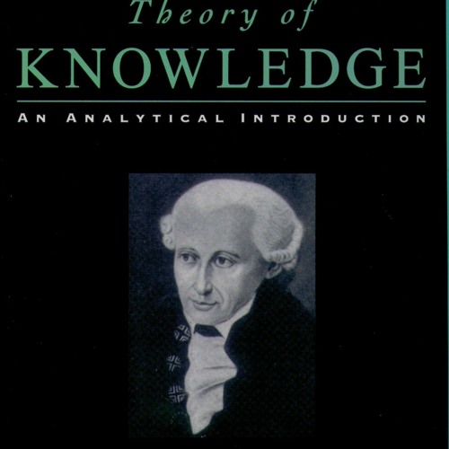 Stream ⚡pdf Kants Theory Of Knowledge An Analytical Introduction From