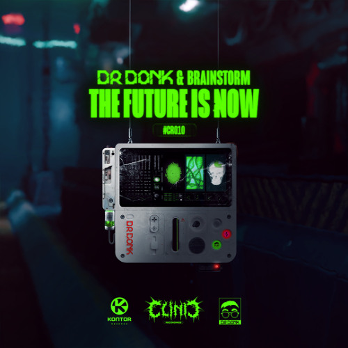 Stream The Future Is Now by Dr Donk | Listen online for free on SoundCloud