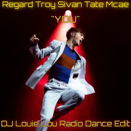 Stream Regard & Troye Sivan & Tate McRae - You FREE DOWNLOAD by ...