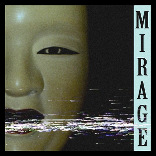 Stream Mirage by KSLV | Listen online for free on SoundCloud