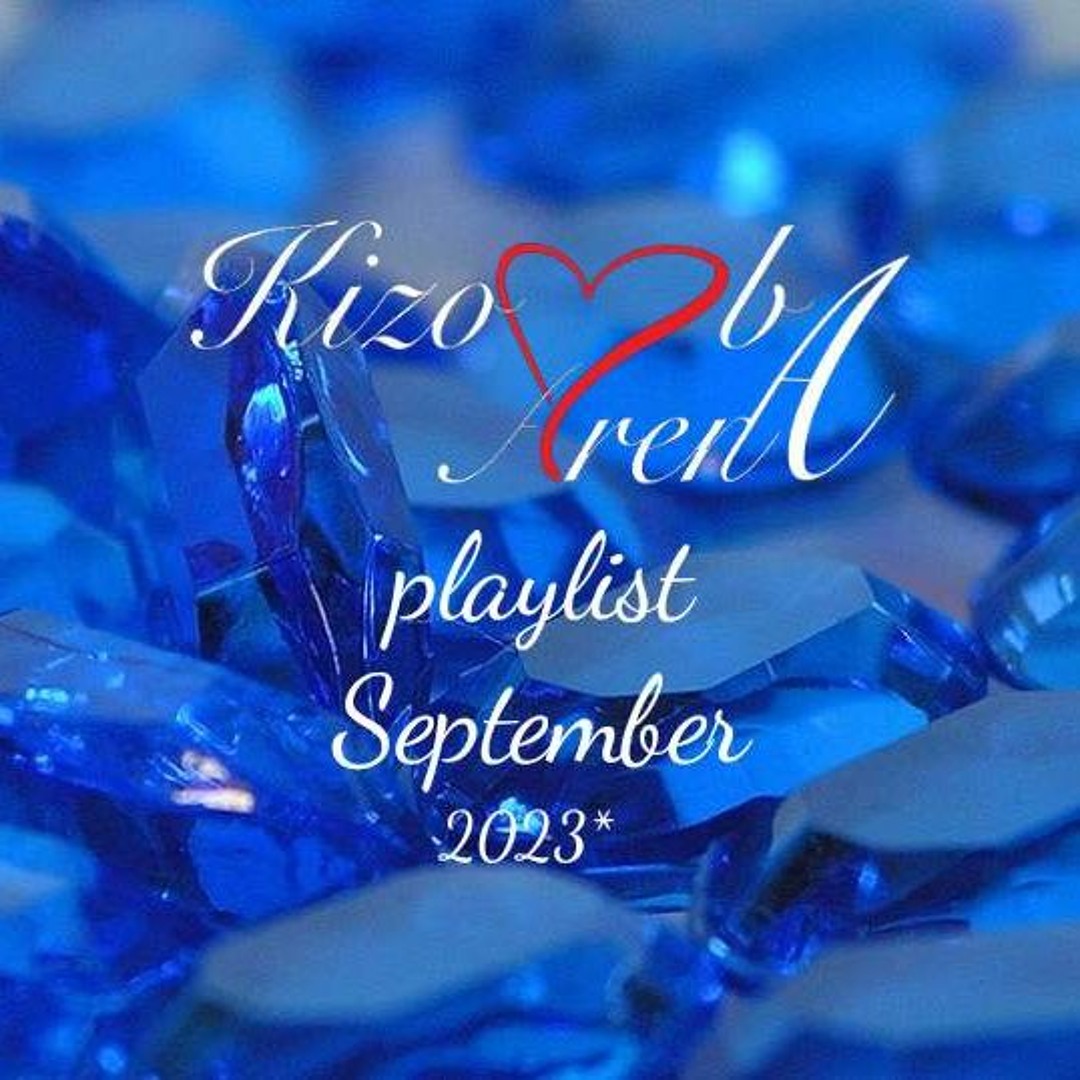 Stream Kizomba Arena | Listen to Kizomba ArenA playlist September 2023 ... Stream Kizomba Arena | Listen to Kizomba ArenA playlist September 2023 ...