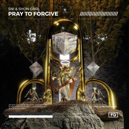 pumpyoursound.com | SNI & SHON GBRL - Pray To Forgive