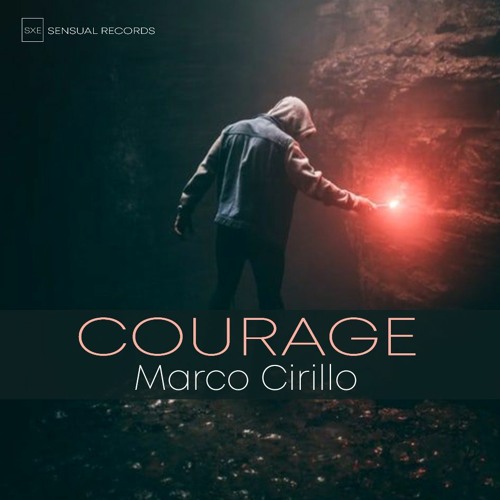Stream Courage (Original Version) by Marco Cirillo | Listen online for free on SoundCloud