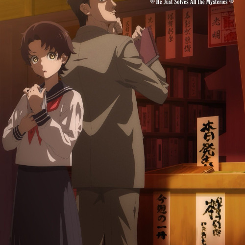 Stream The Mononoke Lecture Logs of Chuzenji-sensei: He Just Solves All the Mysteries [2025 ...