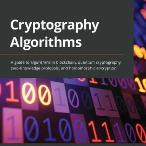 Stream Downloads Cryptography Algorithms A Guide To Algorithms In Blockchain Quantum