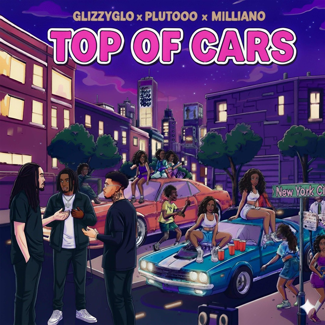 Stream Top Of Cars (feat. Plutooo & Milliano) by GlizzyGlo | Listen ...