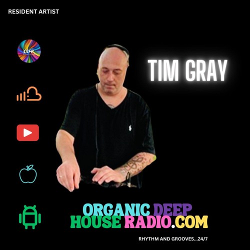 Stream TIM GRAY | RESIDENT ARTIST | 14 SEPTEMBER 2024 | ODH-RADIO | by ...