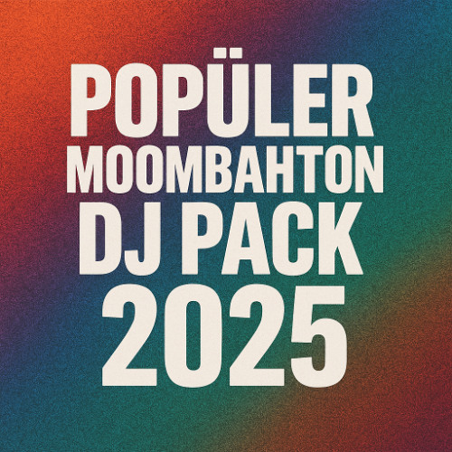 Stream 2025 Popüler Moombahton Dj Pack ( 250 Adet Track) Satın Almak ...