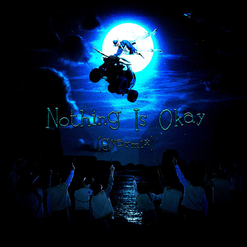 Stream Nothing is Okay (Oliver Tree A-Okay gyarmix) by gyaruino ...
