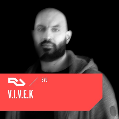 Stream RA.879 V.I.V.E.K by Resident Advisor | Listen online for free on ... Stream RA.879 V.I.V.E.K by Resident Advisor | Listen online for free on ...