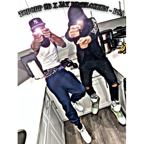 Stream TopOpp Sb x Jay BinFloxkin - PSA by Ty 7 | Listen online for ...