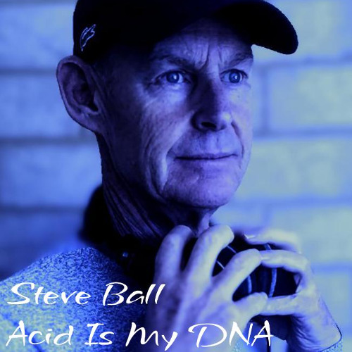 Stream Steve Ball - "Acid Is My DNA" by Steve "DiscoBallz" Ball | Listen online for free on ...