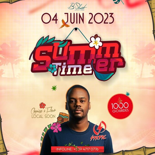Stream Summertime Hinche Live Session (4 Juin 2023) by 🇭🇹 Dj Static 🇭🇹 ...