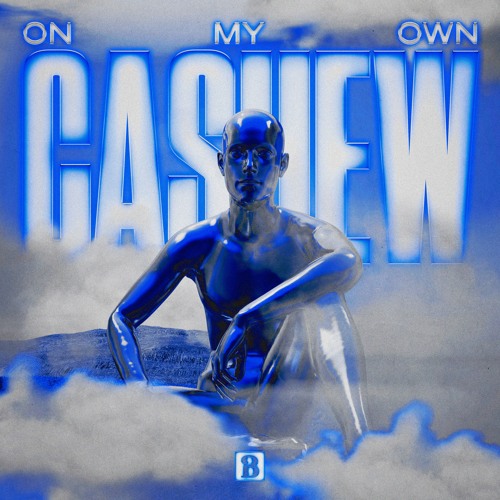 Stream CASHEW - On My Own by Barong Family | Listen online for free on ...