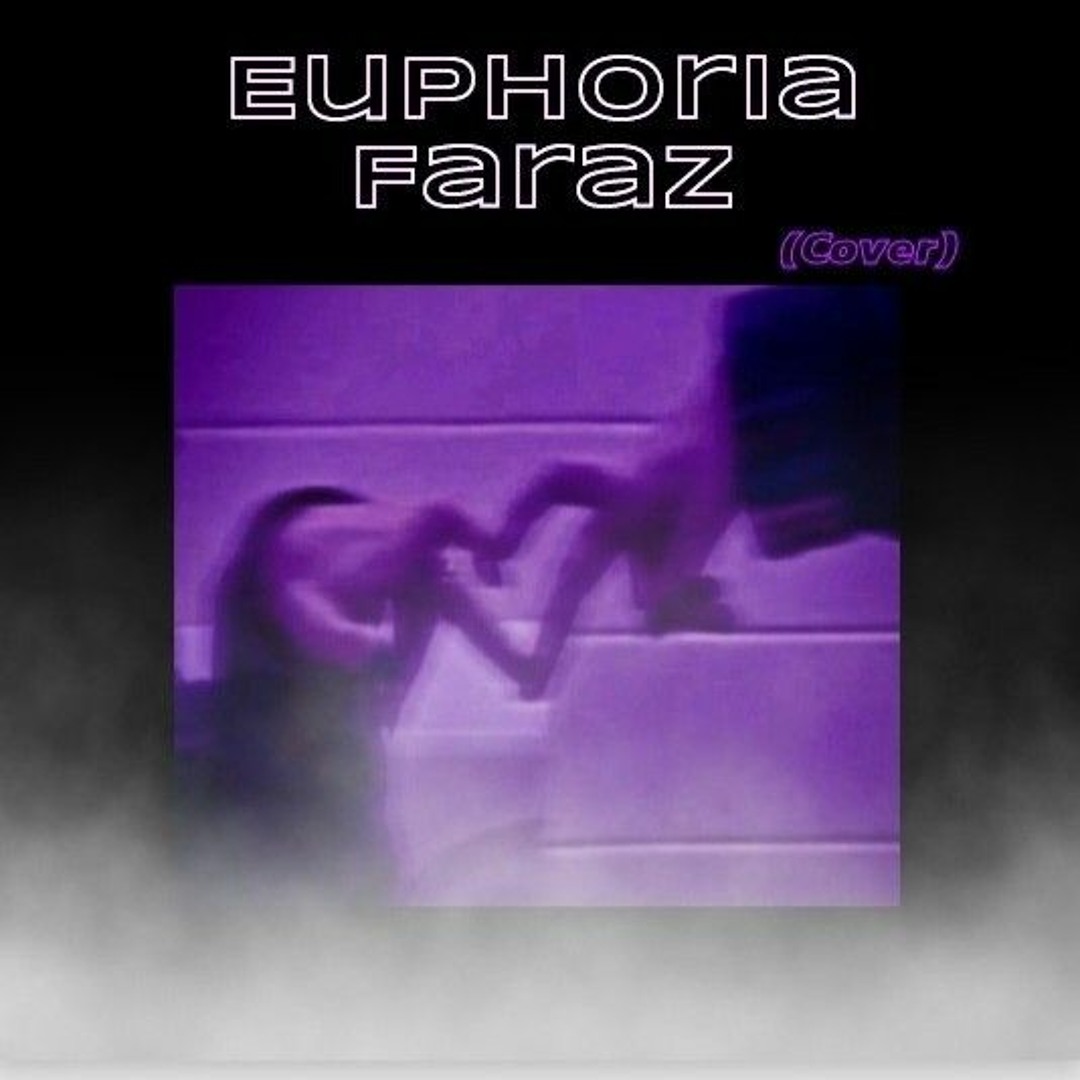 Stream Euphoria - Nazli Mcfian & Isam(Cover).mp3 by 𝗗𝗺𝗻𝗱𝗙𝗮𝗿𝗮𝘇 | Listen ...