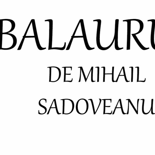 Stream episode Balaurul de Mihail Sadoveanu by Maryhasnolamb podcast ...