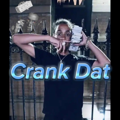 Stream Crank Dat by Notti Osama | Listen online for free on SoundCloud