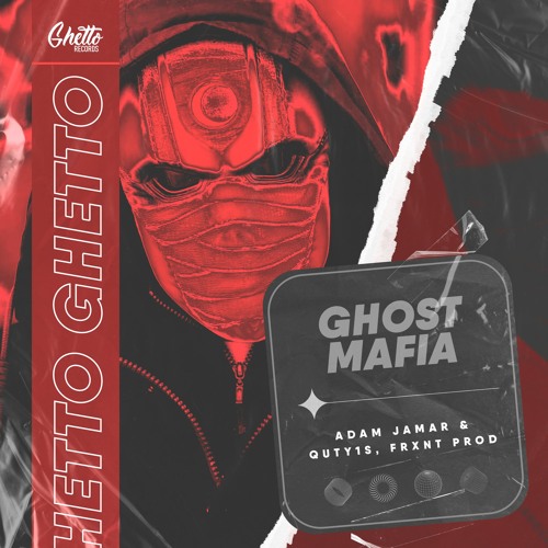 Stream Adam Jamar & Quty1s, Frxnt Prod - GHOST MAFIA by Ghetto Records ...