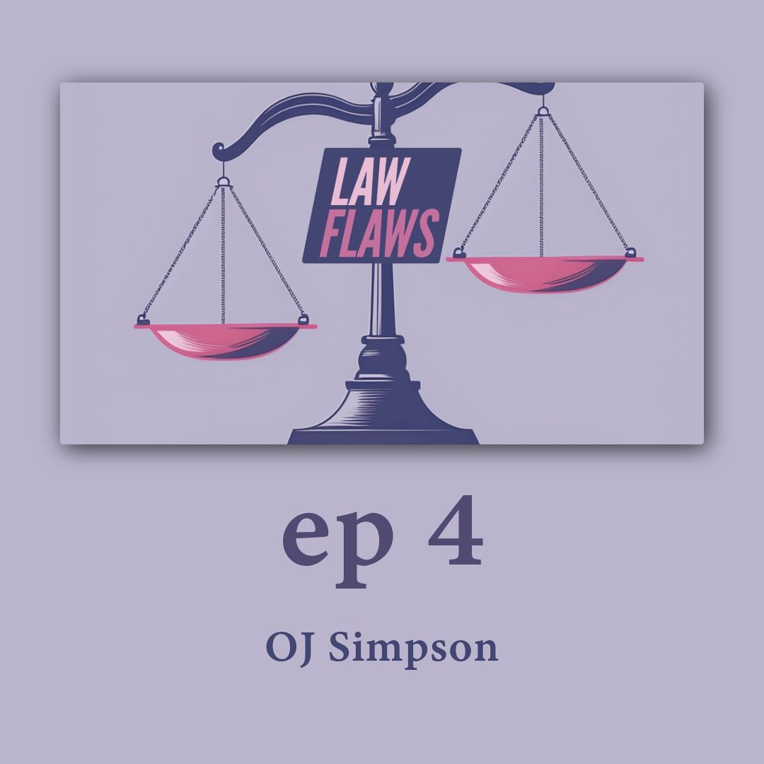 Stream episode Ep 4: OJ Simpson by Law Flaws podcast | Listen online ...